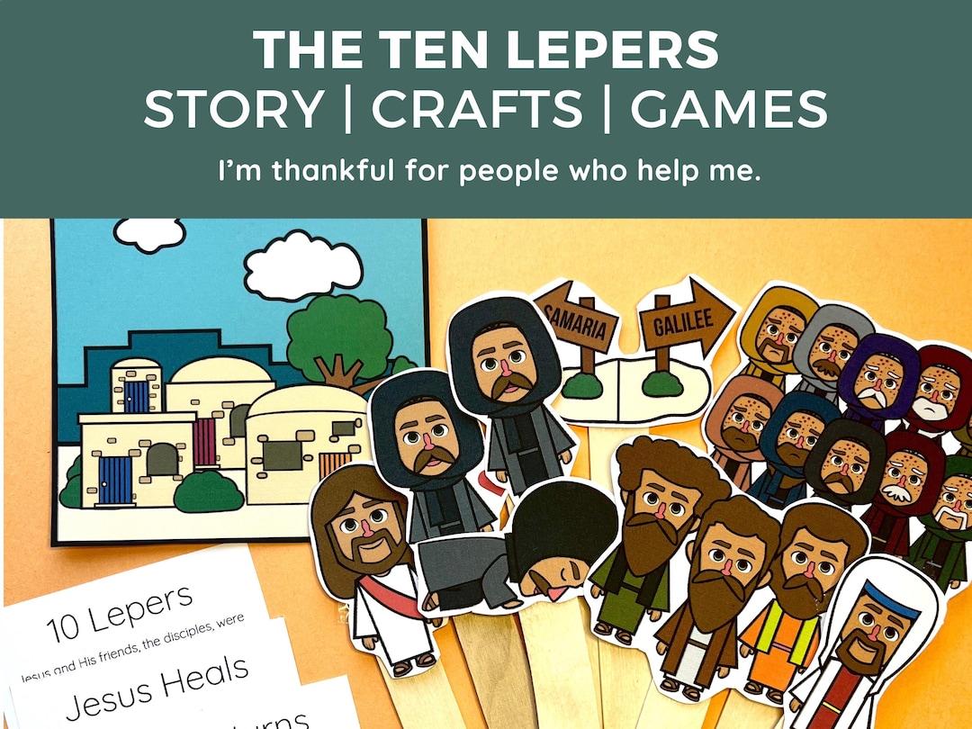 Thankfulness Bible Lesson for Kids Printable Ten Lepers Bible Story ...