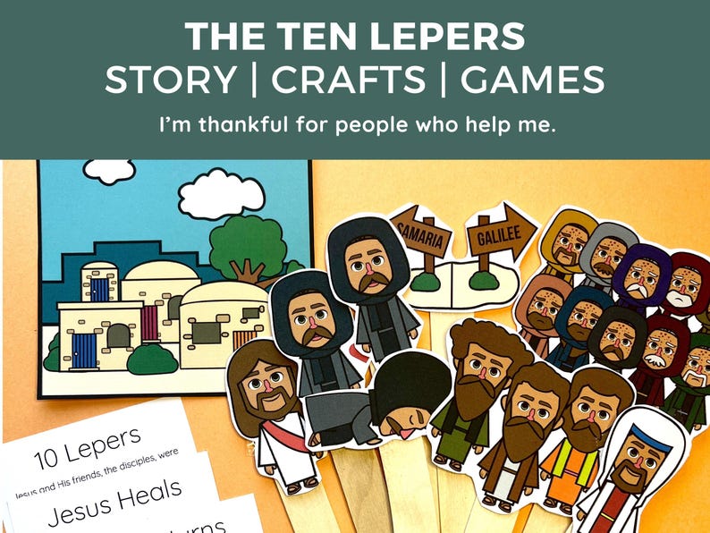 Thankfulness Bible Lesson for Kids Printable Ten Lepers Bible Story ...
