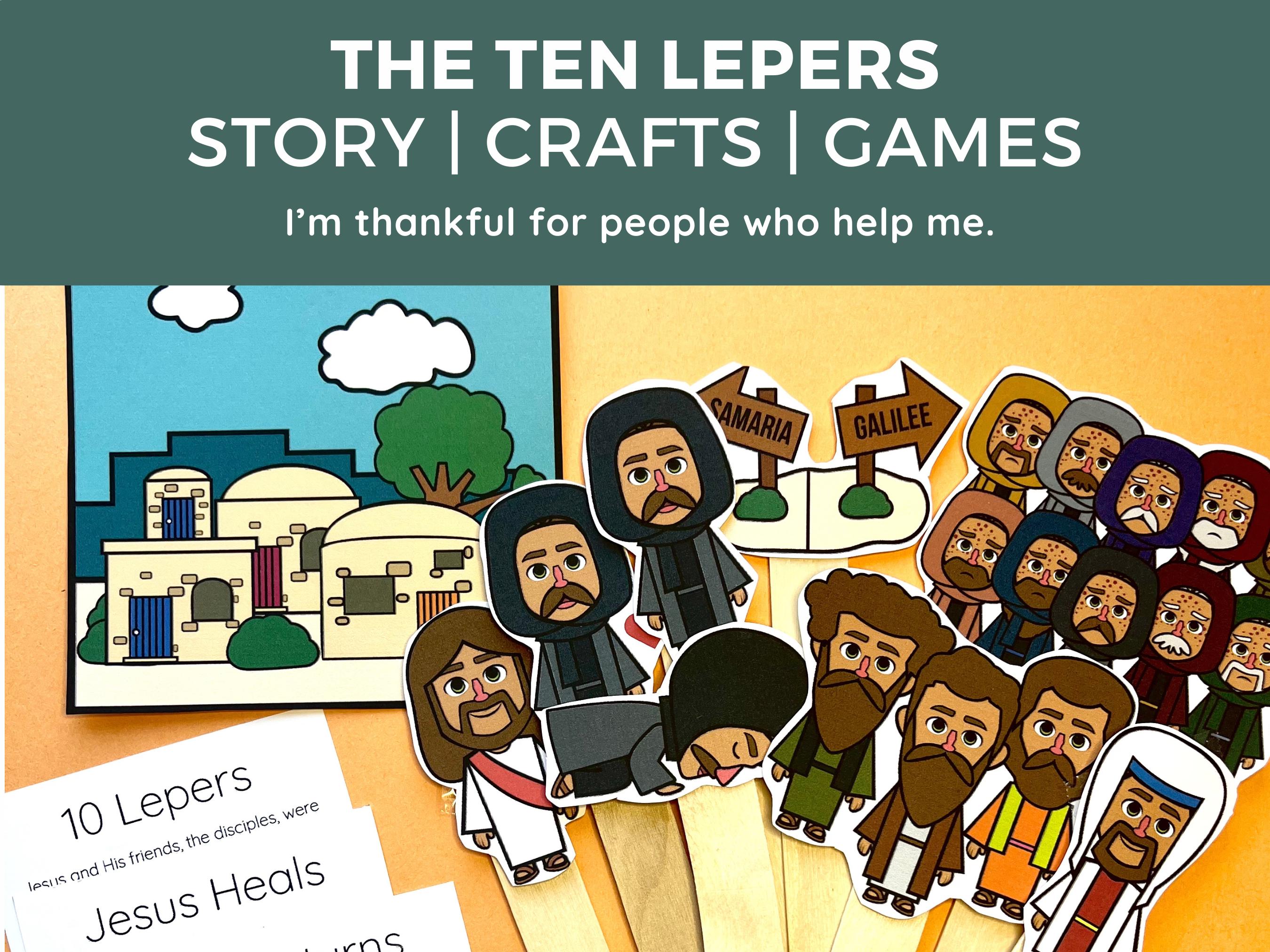 Thankfulness Bible Lesson for Kids Printable Ten Lepers Bible Story ...