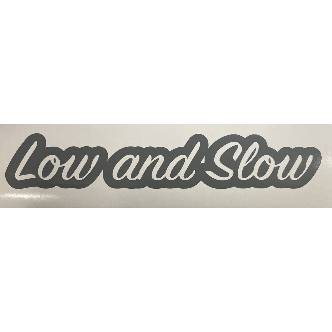 Low and Slow Logo Vinyl Decal Small, Medium or Large choose Your Color ...