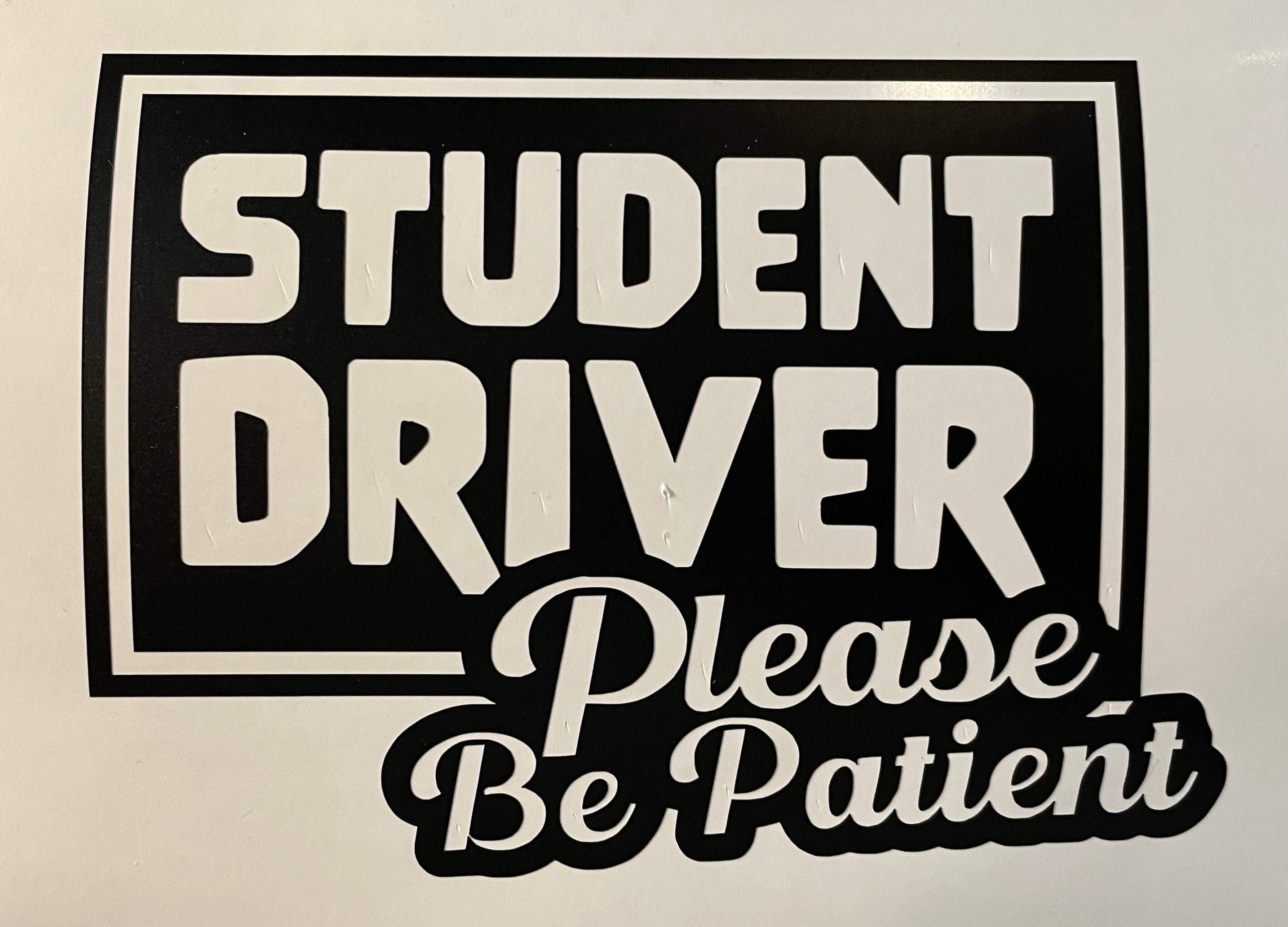 Student Driver Please Be Patient Vinyl Decal Cars | Etsy