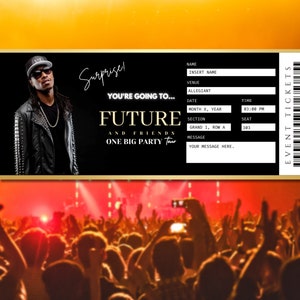 Future and Friends Tour Ticket Template | One Big Party Tour Concert ...