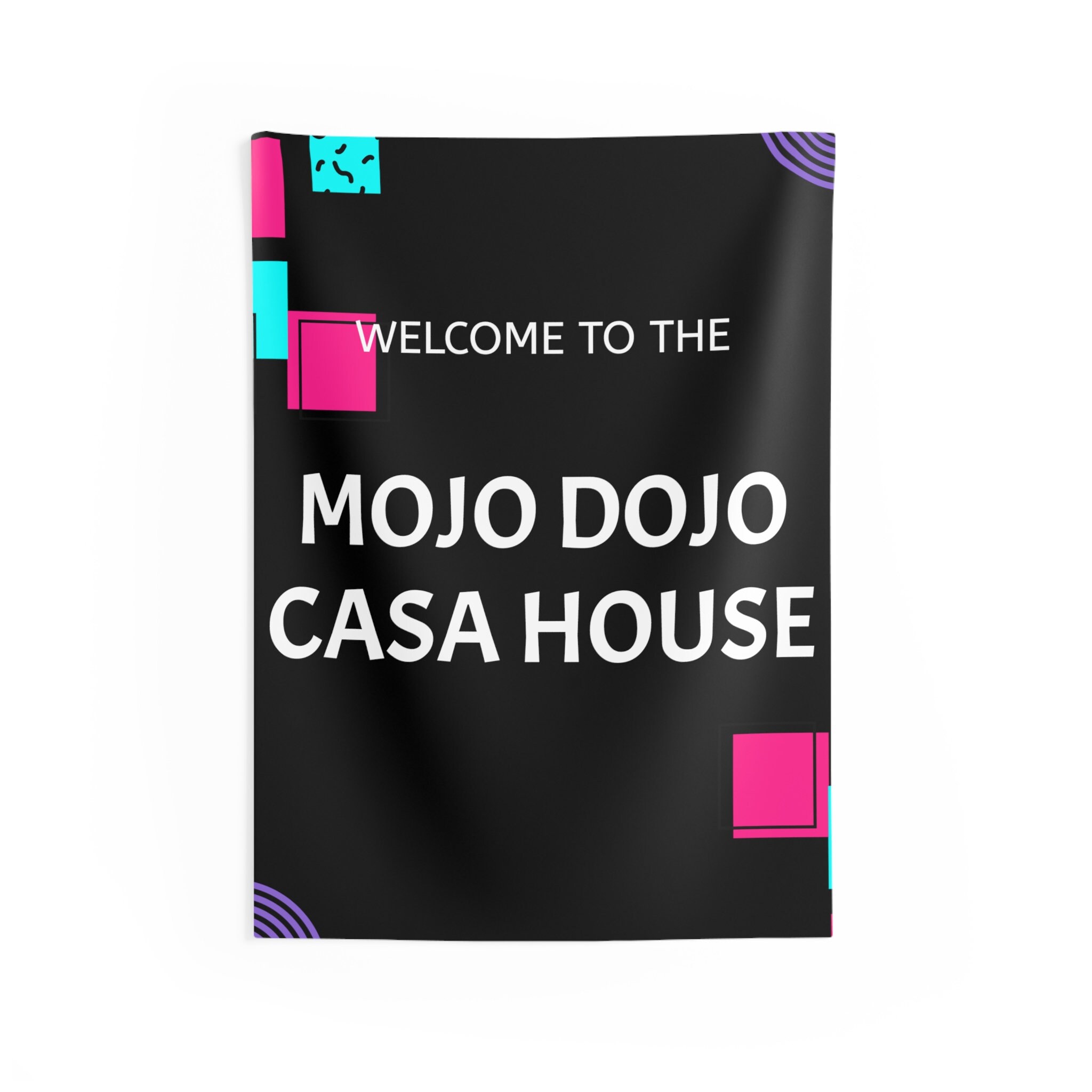 Mojo Dojo Casa House Tapestry, Mojo Dojo Casa House Barbie Tapestry, I ...