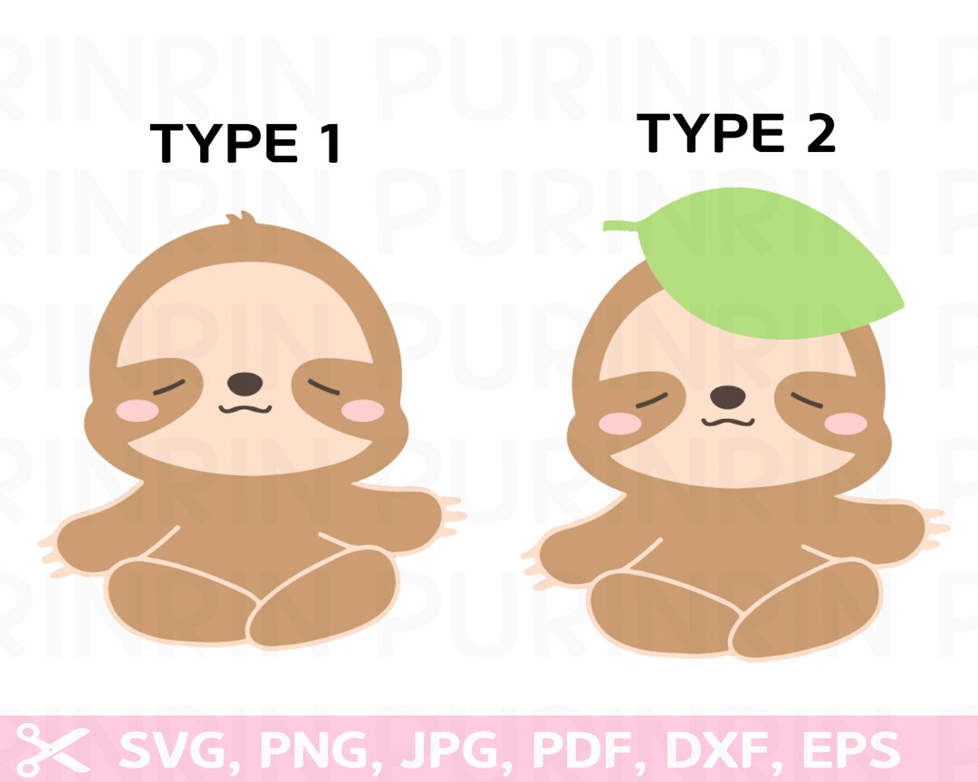 Sloth Svg, Meditation Sloth, Sleepy Sloth, Namaste Sloth, Peace Love ...