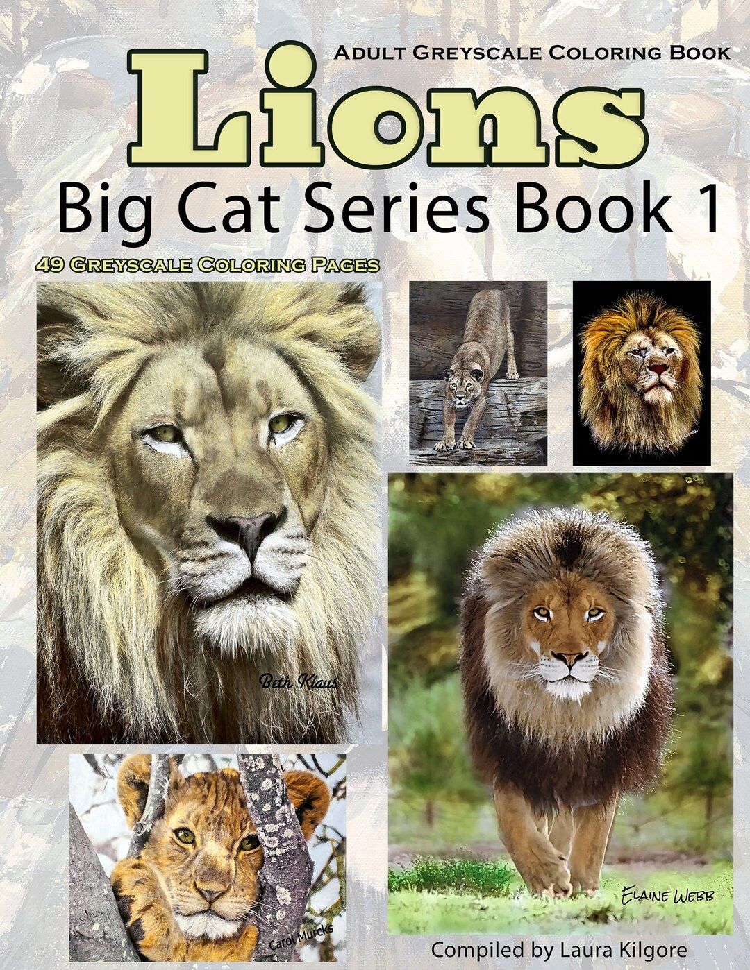 Lions Big Cat Series Book 1 Adult Greyscale Coloring Book 49 Page W ...