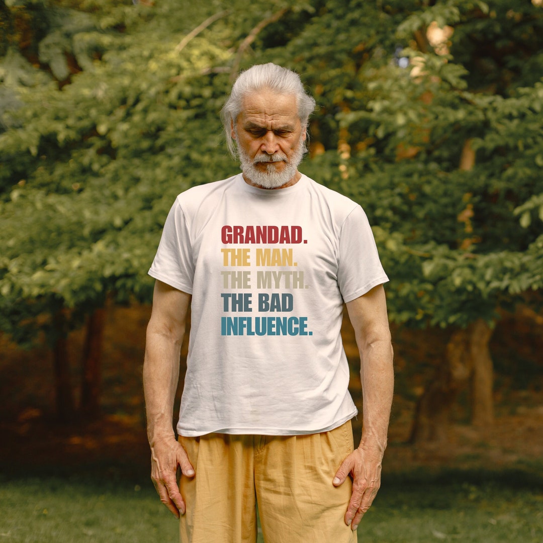 Grandad the Man the Myth the Bad Influence Gift T-shirt for Grandfather ...