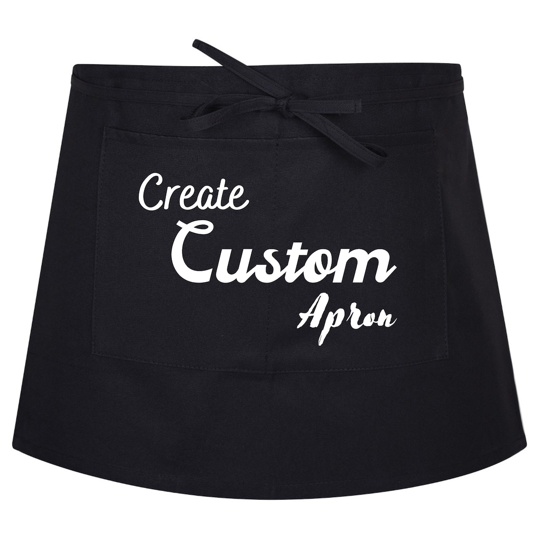 Personalised Apron With Pocket Print Any Name Text or Logo Short Waist ...