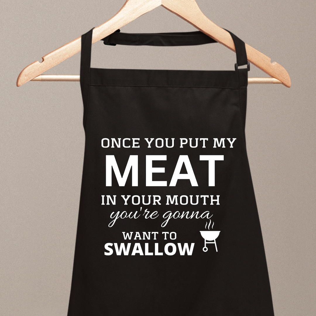 Once You Put My Meat Funny BBQ Apron Novelty Chef Apron Kitchen Apron ...
