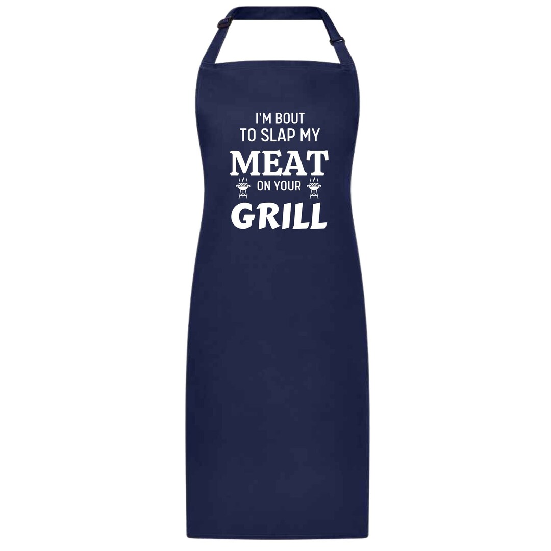 I'M Bout to Slap My Meat Funny Aprons for Men Women Novelty Chef ...