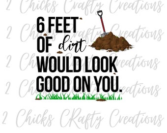 6 Feet of Dirt Svg - Etsy
