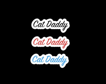 Cat Daddy Sticker - Etsy