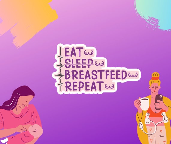 Breastfeeding Stickers Breastfeeding Mama Breastfeeding - Etsy