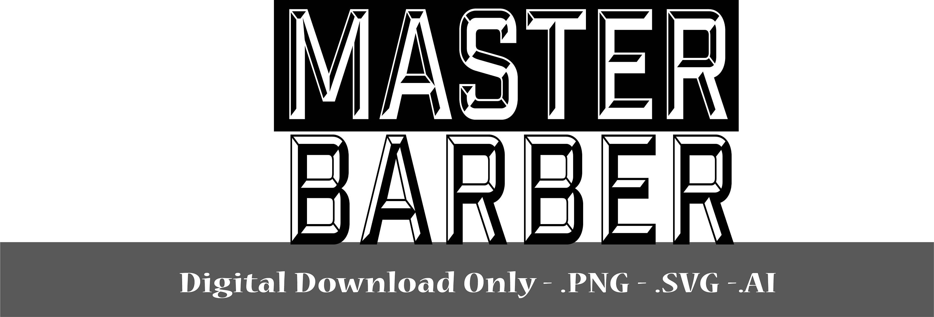 Master Barber Svg, Barber Svg, Barber Clipart, Barber Png. - Etsy