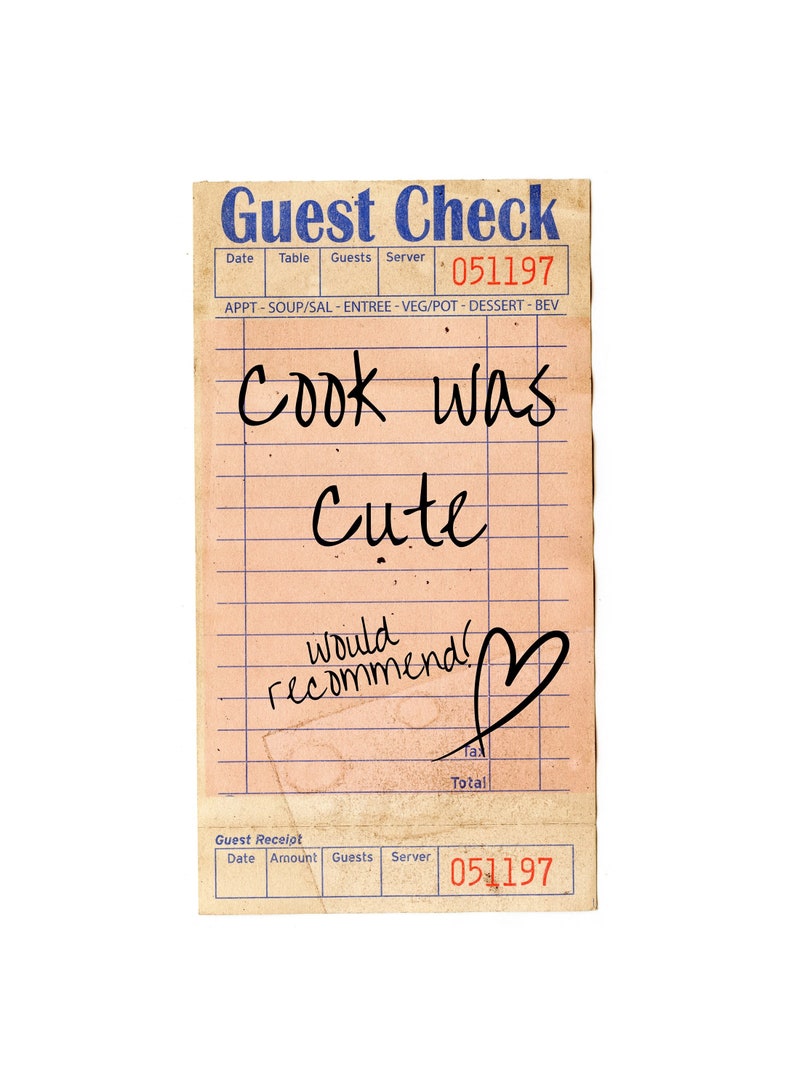 Check Receipt Art Funny, Cook Was Cute, Funny Wall Decor, Funny Wall ...