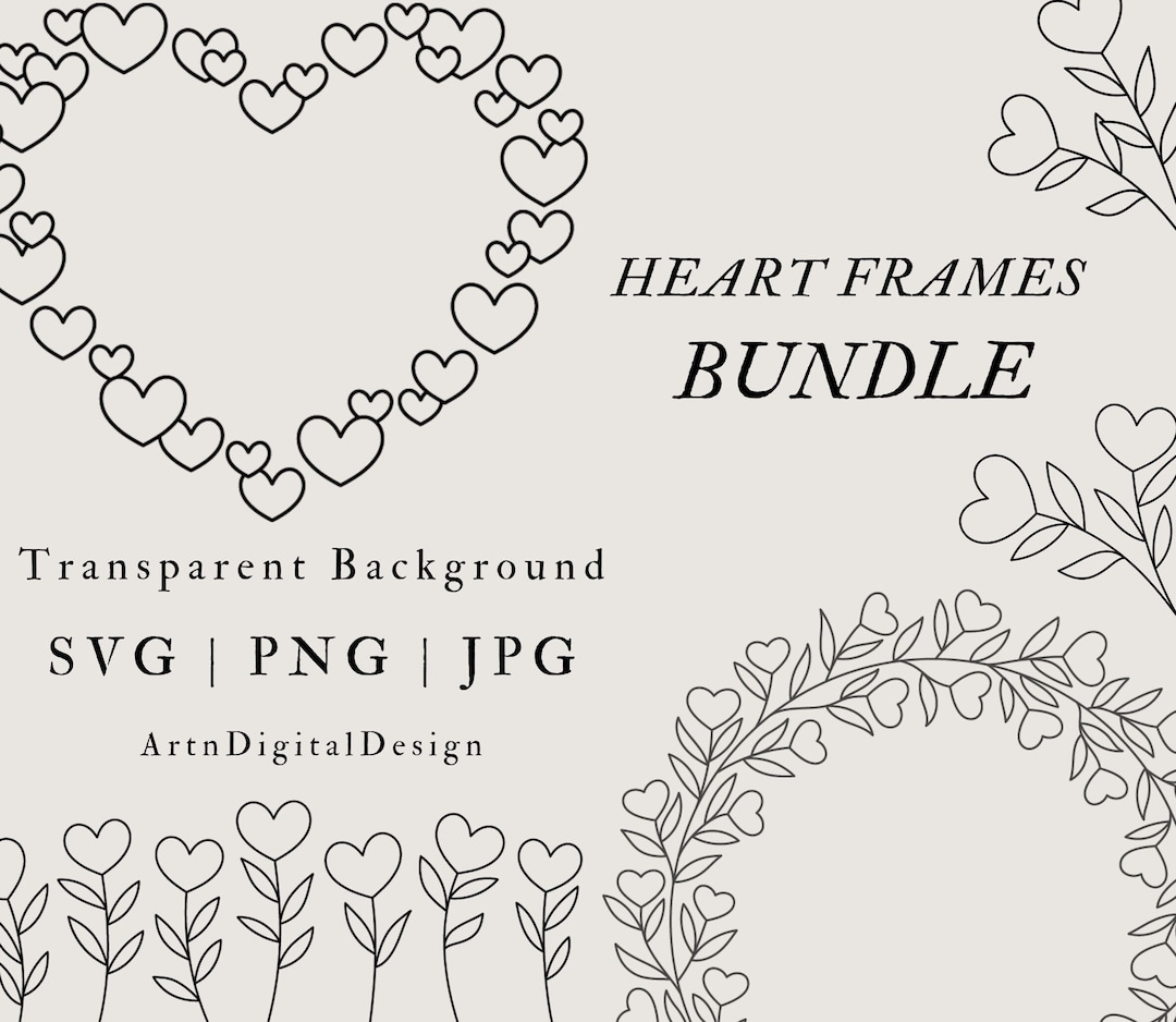 Hearts Bundle Svg Heart Frames Svg Hearts Border Heart - Etsy