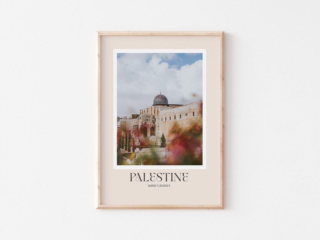 Palestine Travel Print, Palestine Poster, Palestine Travel Photo ...