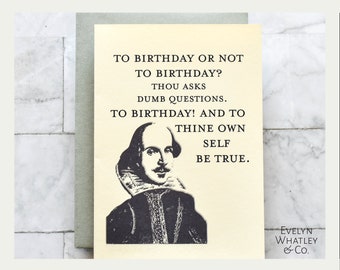 Funny Shakespeare Birthday Card, William Shakespeare, Birthday Card ...
