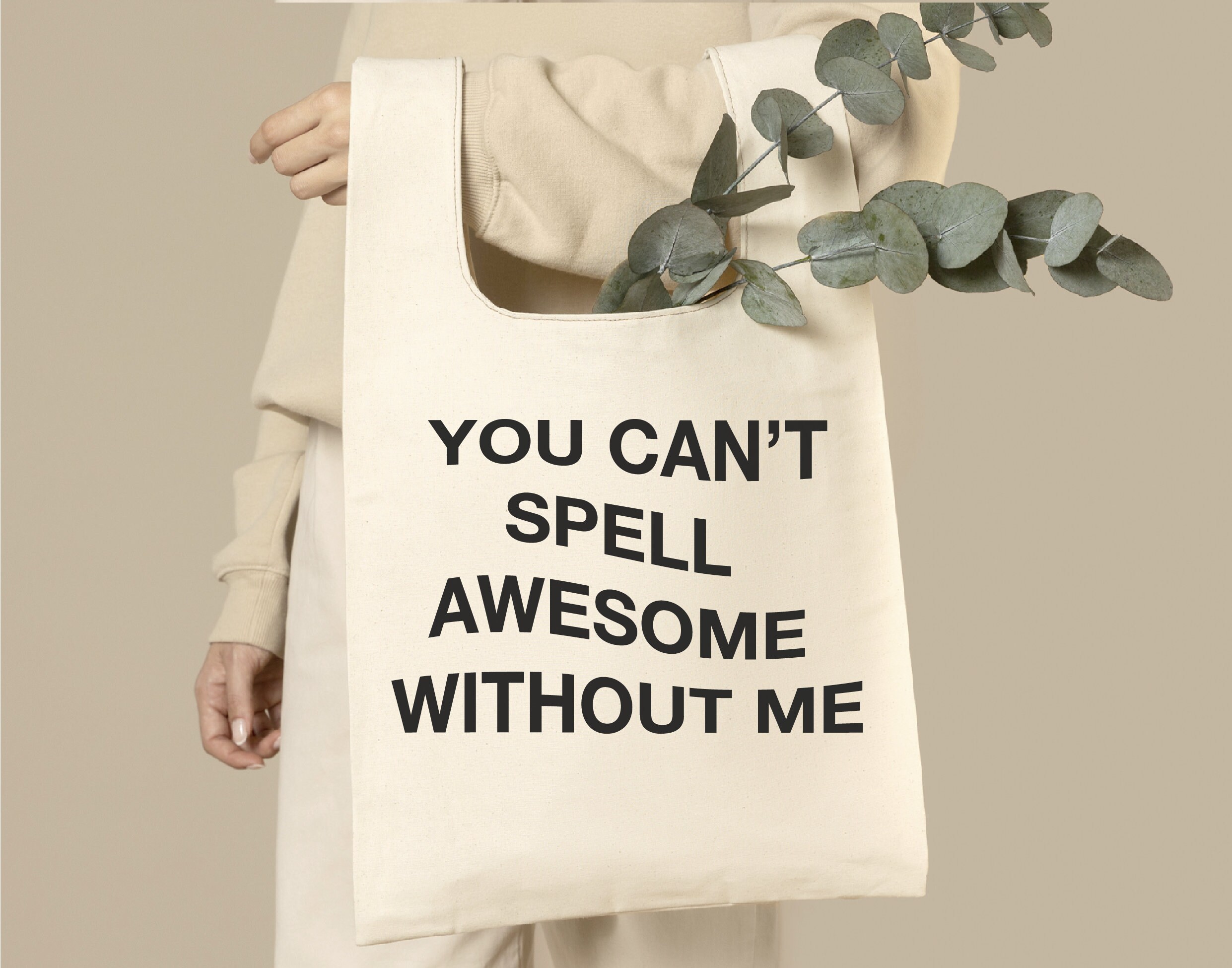 Cant Spell Awesome Without Me SVG PNG PDF Eps Jpg, Inspirational Quote ...