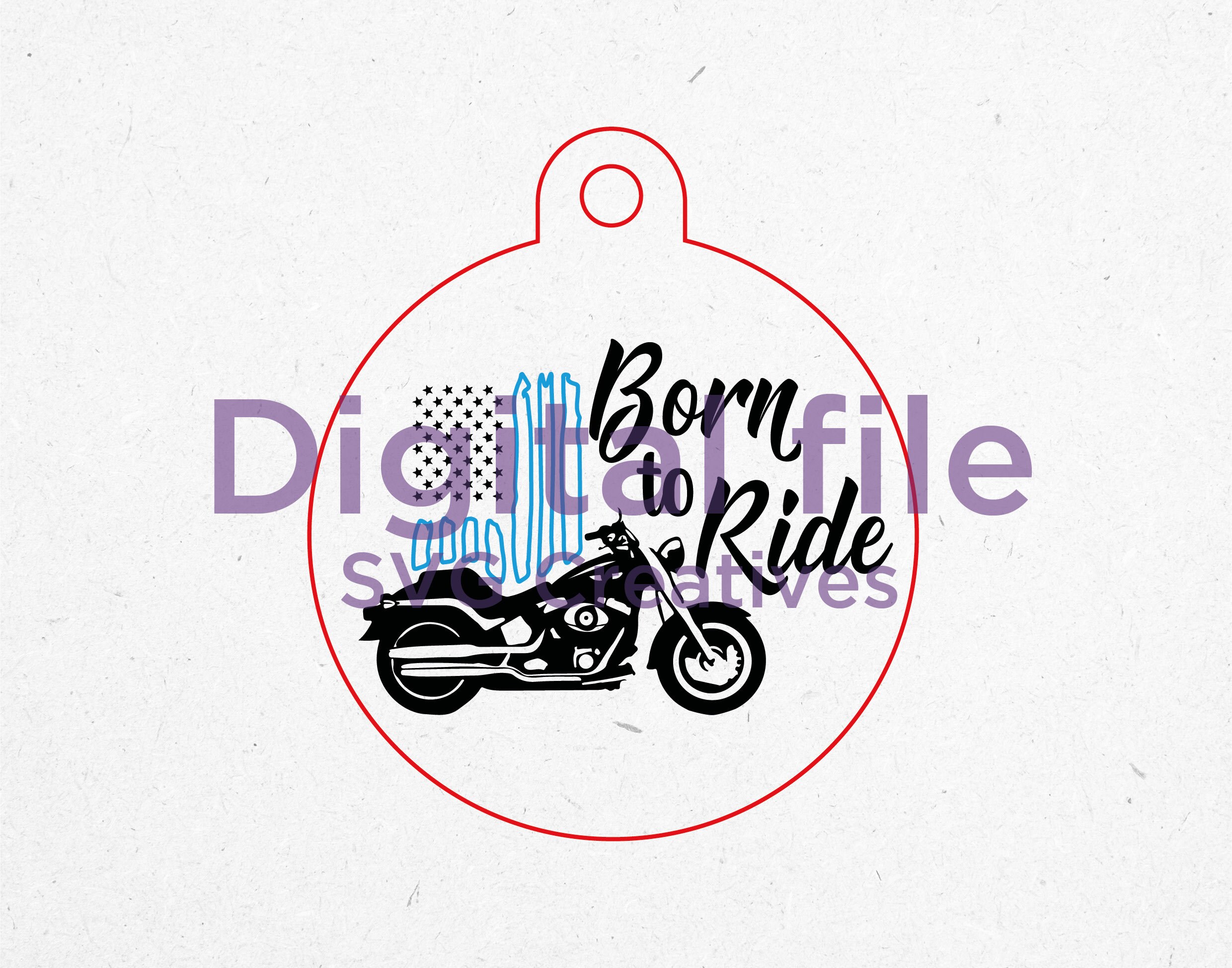 Born to Ride Keychain Svg Motorcycle Cut File Ride or Die - Etsy