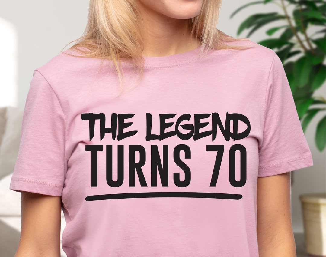 The Legend Turns 70 Svg Png Pdf Jpg Eps 70th Birthday Svg - Etsy