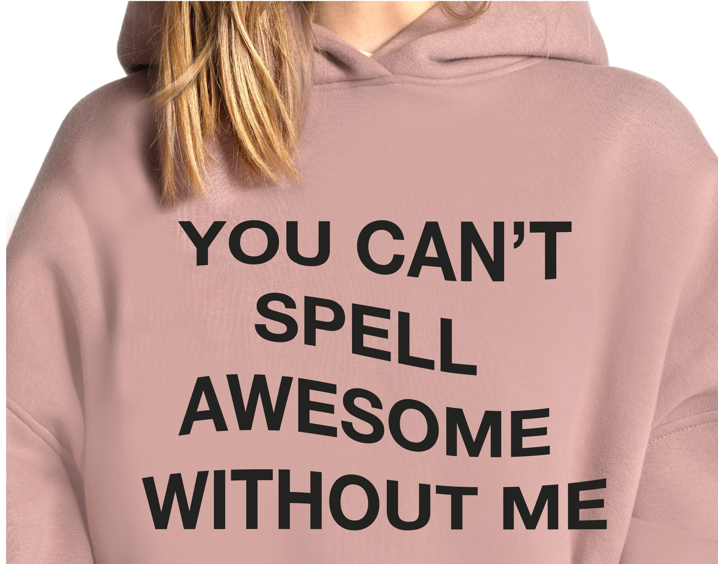 Cant Spell Awesome Without Me SVG PNG PDF Eps Jpg, Inspirational Quote ...