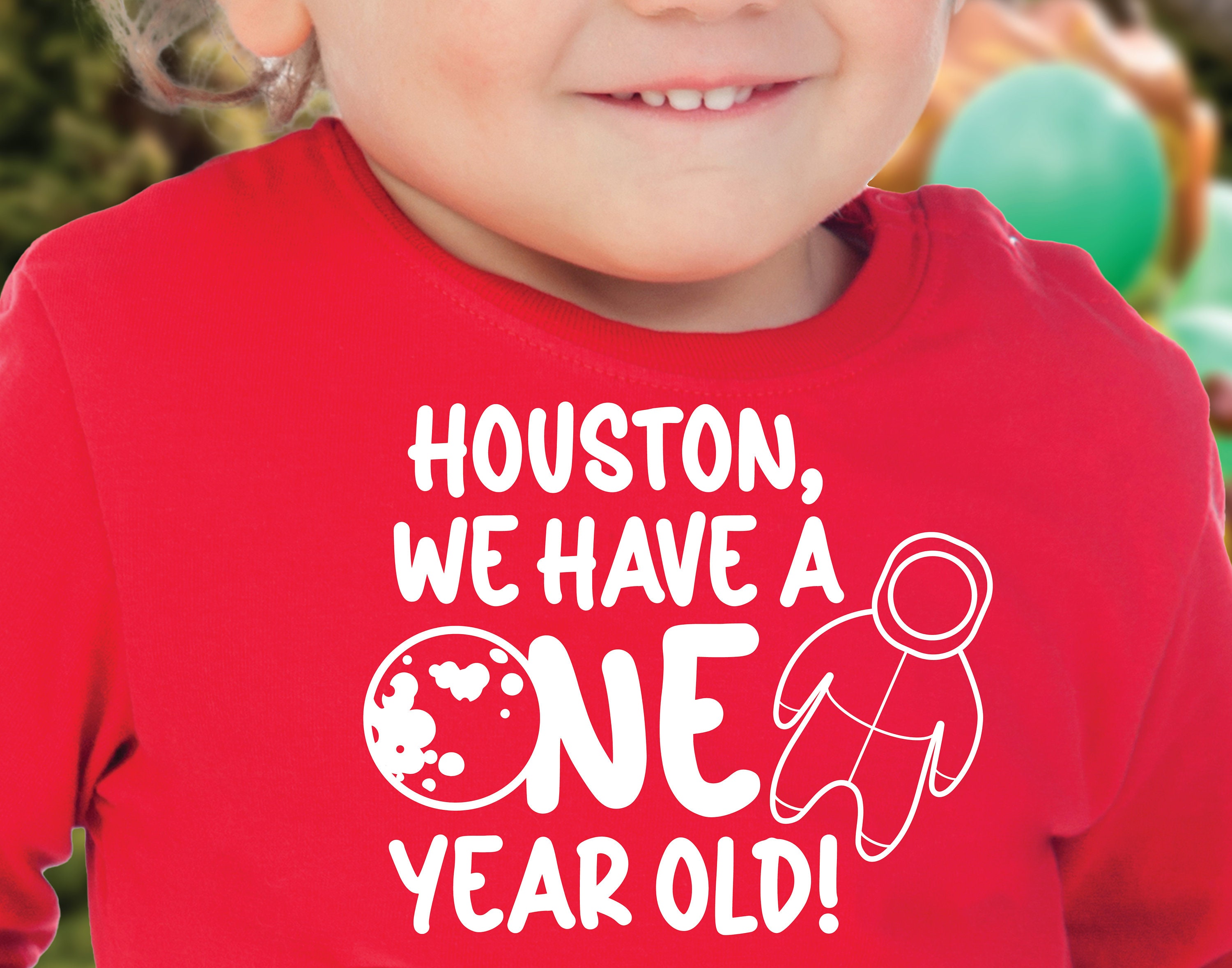 Houston We Have A One Year Old SVG PNG, First Trip Around the Sun Svg ...