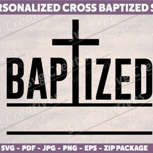 Baptized Svg Png Pdf Jpg Eps, Personalized Babtism Gifts, Pray Svg ...
