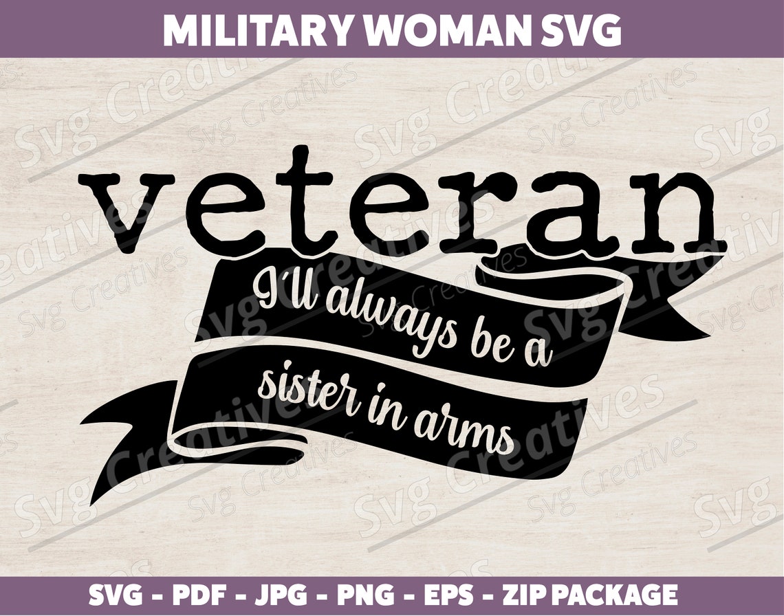 Female Veteran Svg, Us Army Svg, Army Svg, Military Svg Bundle ...
