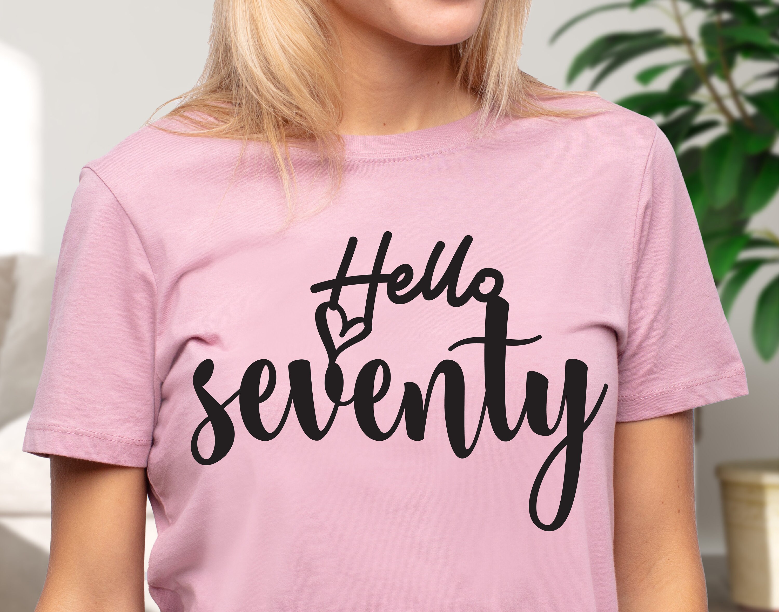 Hello Seventy Svg Png Pdf Jpg Eps 70th Birthday Svg 70th - Etsy