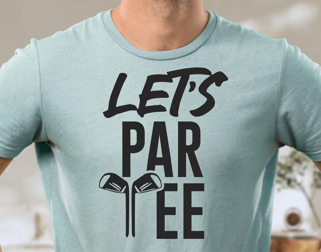 Let's Partee Svg Png Pdf, Funny Golf Svg, Golf Laser Svg, Golf Decor ...