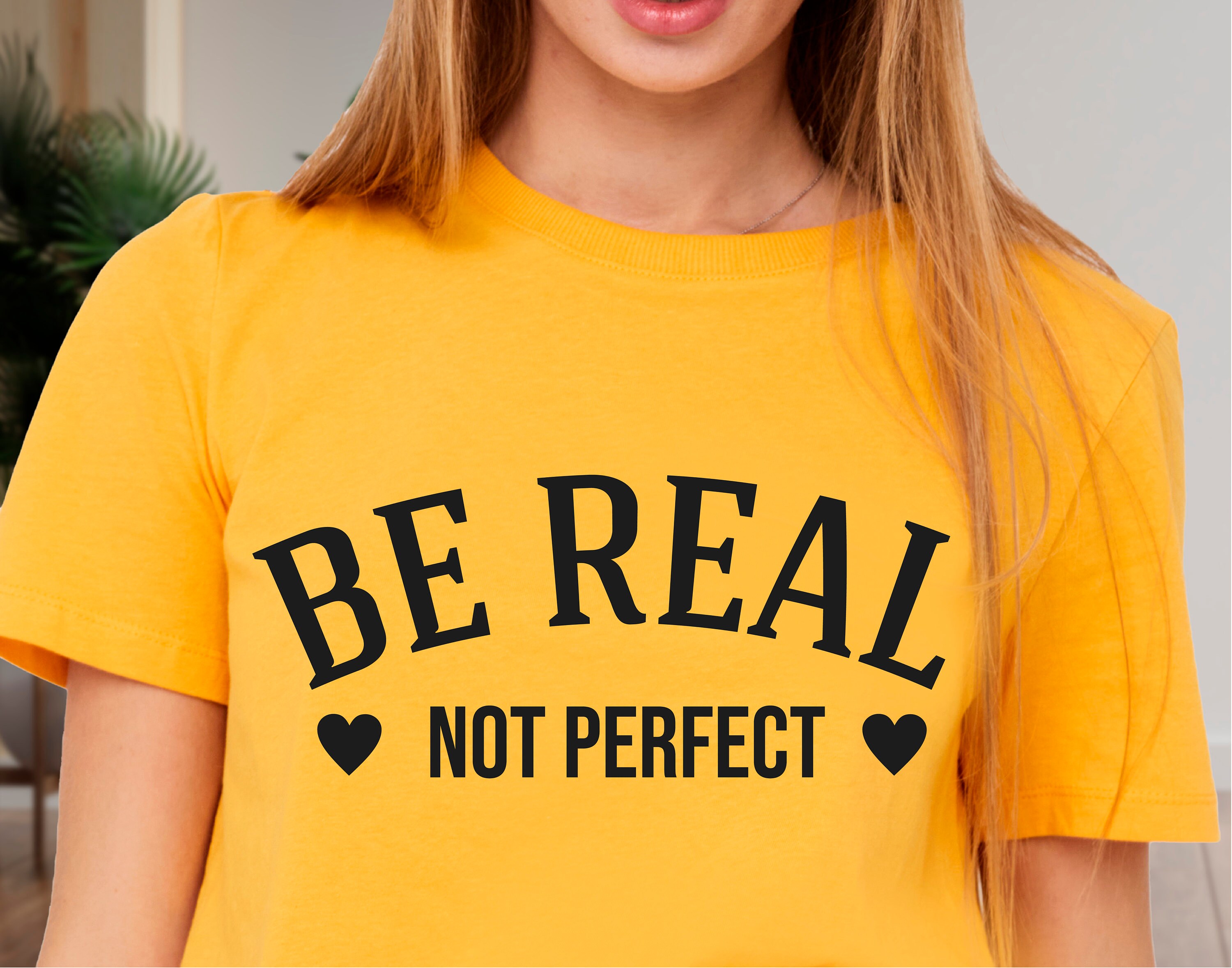 Be Real Not Perfect SVG PNG PDF, Worthy Svg, Inspirational Quote Svg ...