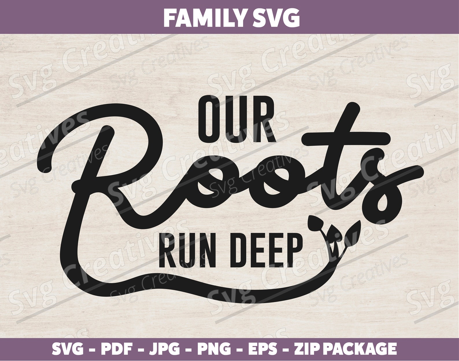 Our Roots Run Deep Svg Eps Pdf Png Jpg, Family Reunion Tree Svg, Family ...
