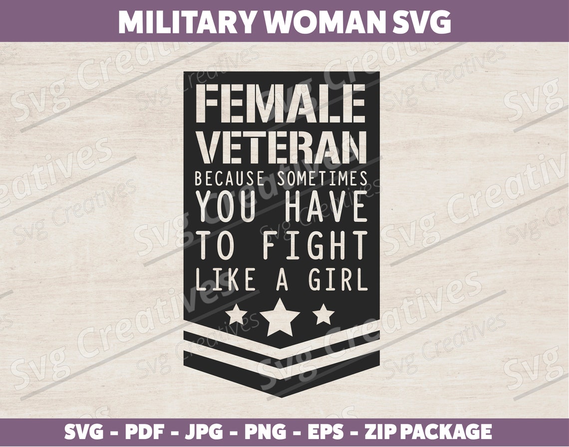 Female Veteran Svg, Us Army Svg, Army Svg, Military Svg Bundle ...
