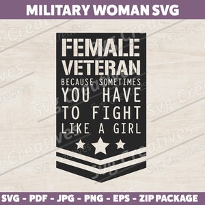 Female Veteran Svg, Us Army Svg, Army Svg, Military Svg Bundle ...