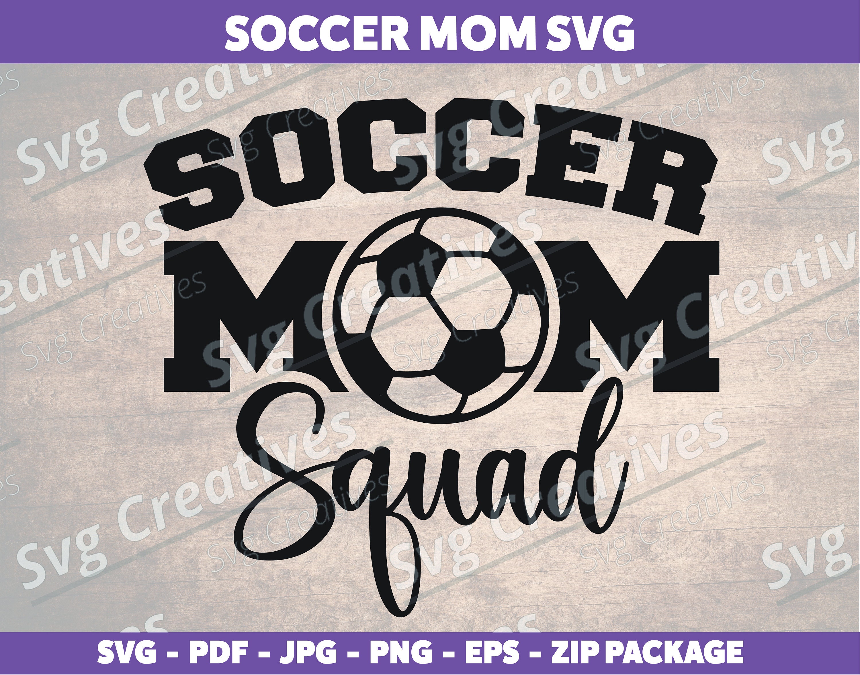 Soccer Mom Squad SVG PNG Soccer Mom Shirt Svg Soccer Mom - Etsy