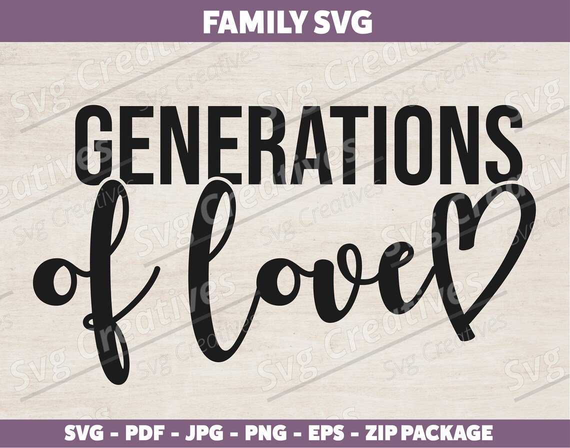 Generations of Love Svg Eps Pdf Png Jpg, Family Reunion Tree Svg ...