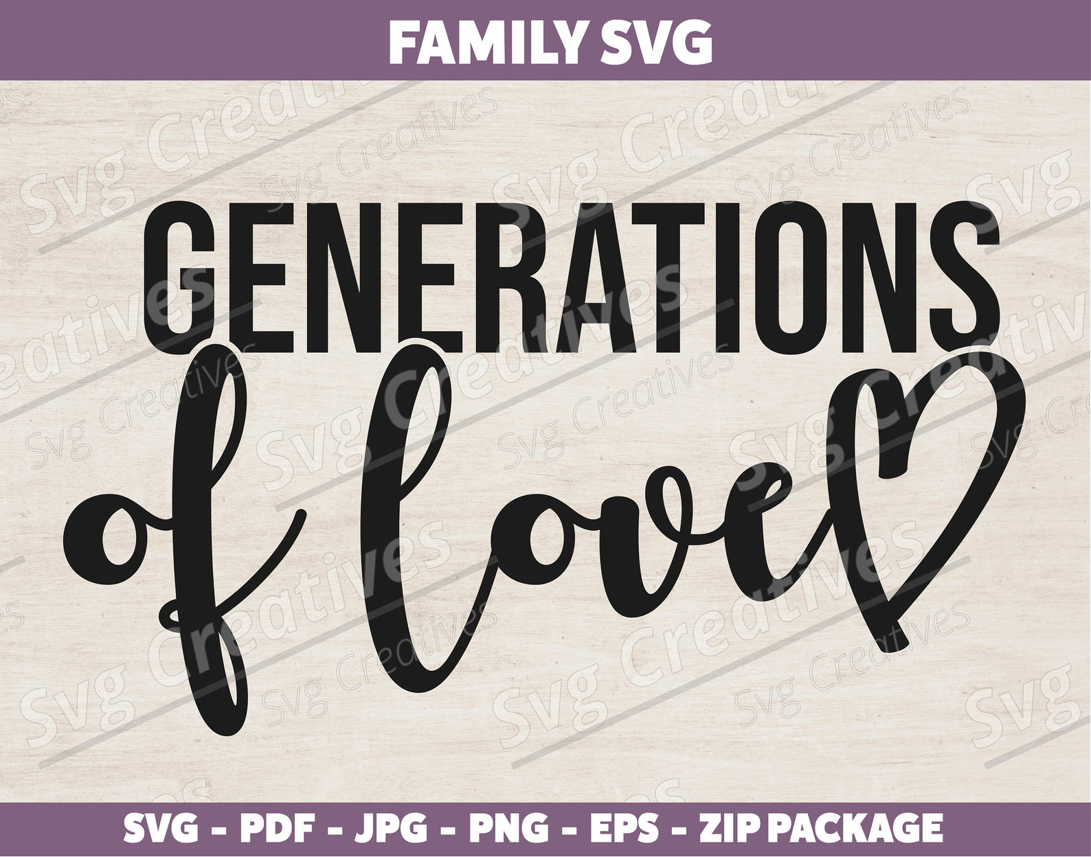 Generations of Love Svg Eps Pdf Png Jpg, Family Reunion Tree Svg ...