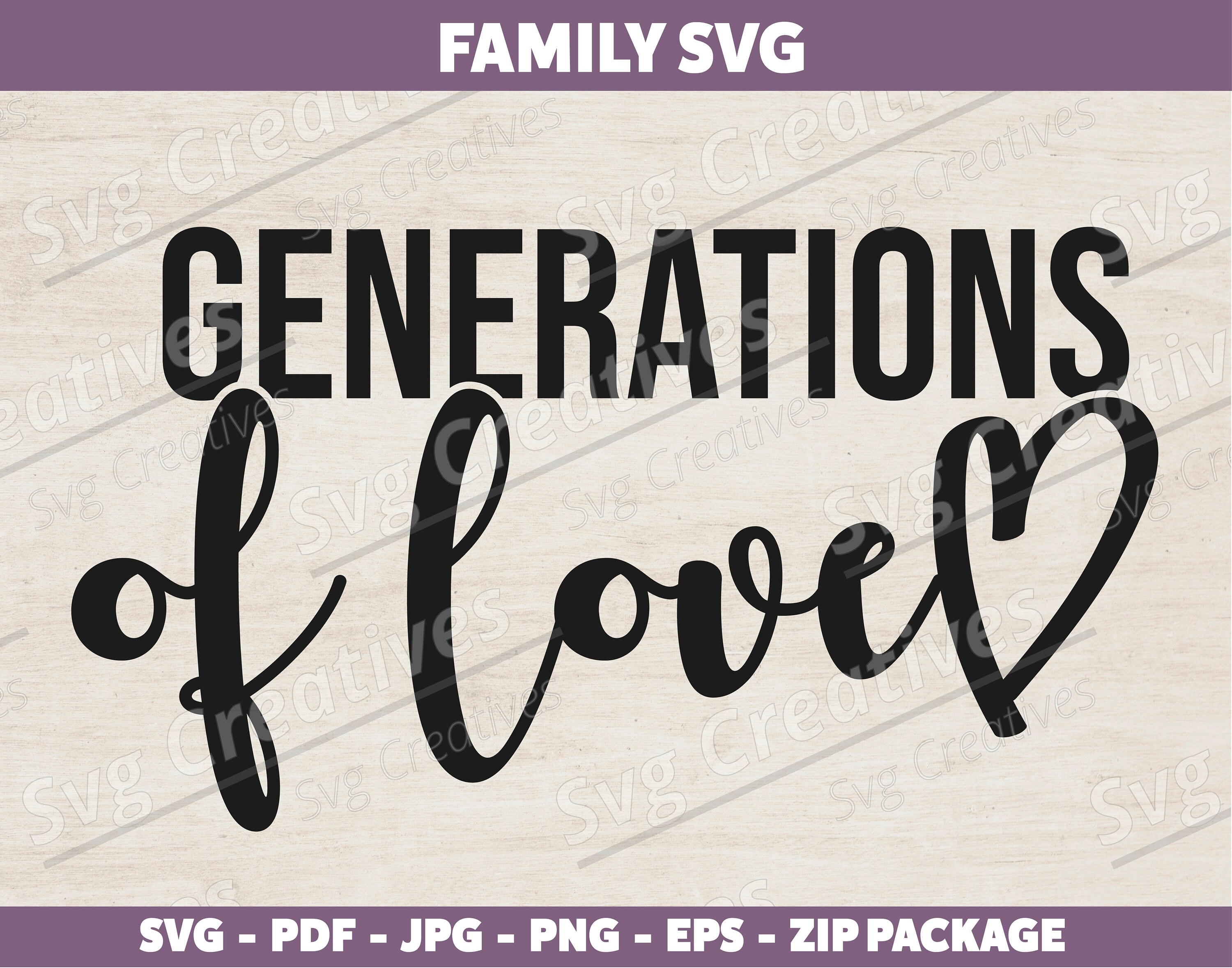 Generations of Love Svg Eps Pdf Png Jpg, Family Reunion Tree Svg ...
