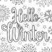 Hello Winter Snowflake Coloring Page Winter Holiday Activities Xmas ...