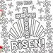 He is Risen Coloring Page With Cross Christian Easter - Etsy