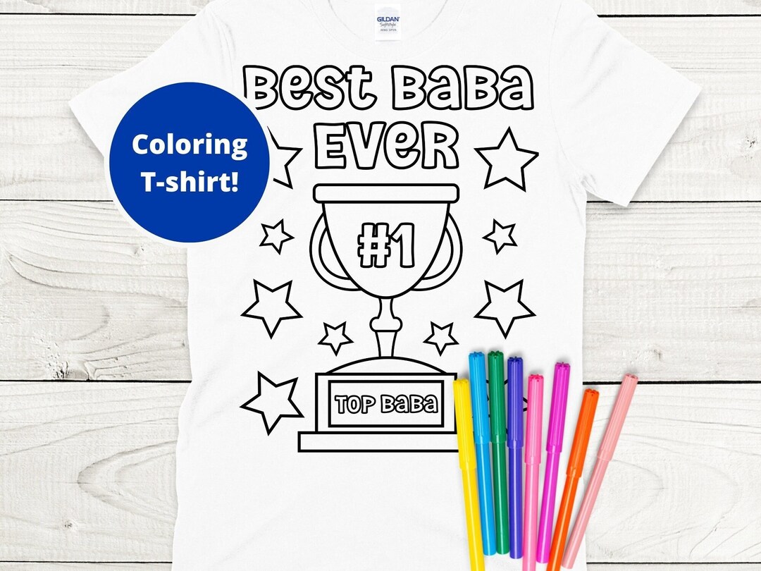 Best Baba Ever Coloring T-shirt Gift From Kids - Father's Day Gift for ...