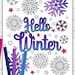 Hello Winter Snowflake Coloring Page Winter Holiday Activities Xmas ...