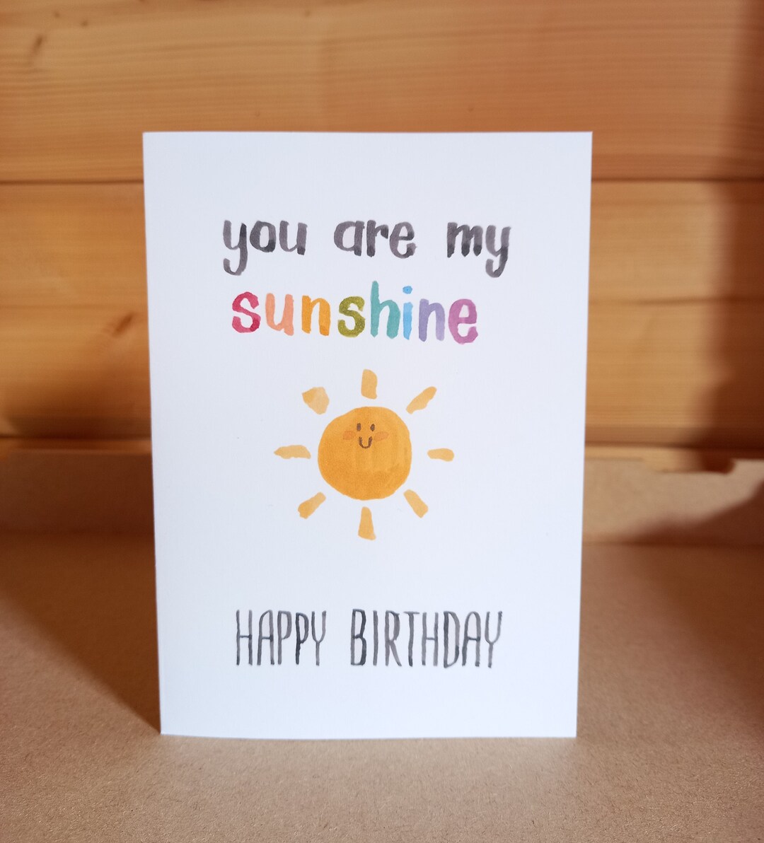 You Are My Sunshine Illustrated Birthday Greeting Card, Blank Inside ...
