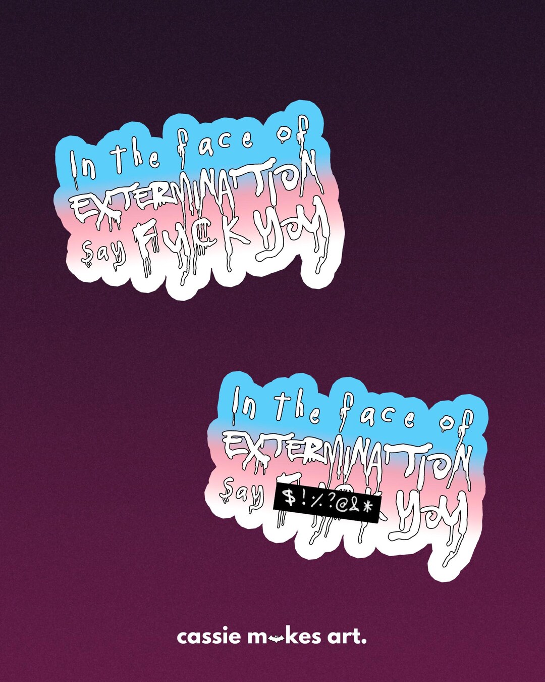 Trans Pride Sticker: Extermination Quote Sticker - MCR Inspired - Etsy