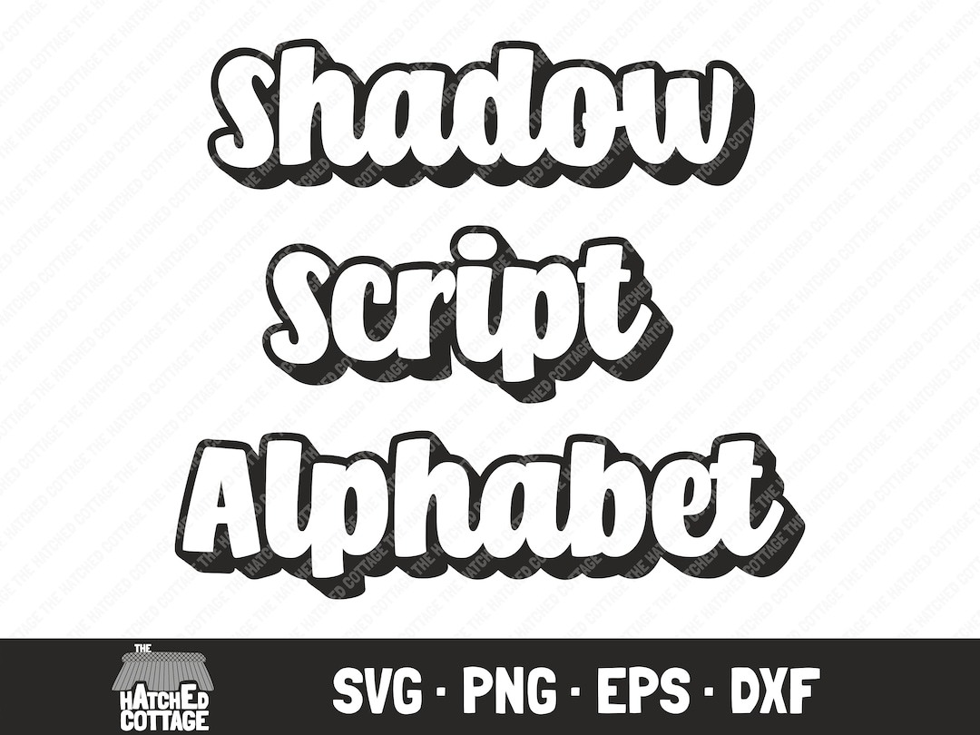Shadow Script Alphabet SVG, Handwritten Script Letters SVG, Layered Cut ...