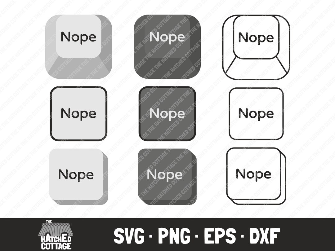 Nope Button SVG, Nope Computer Key, Nope Keyboard Button, Layered Cut ...