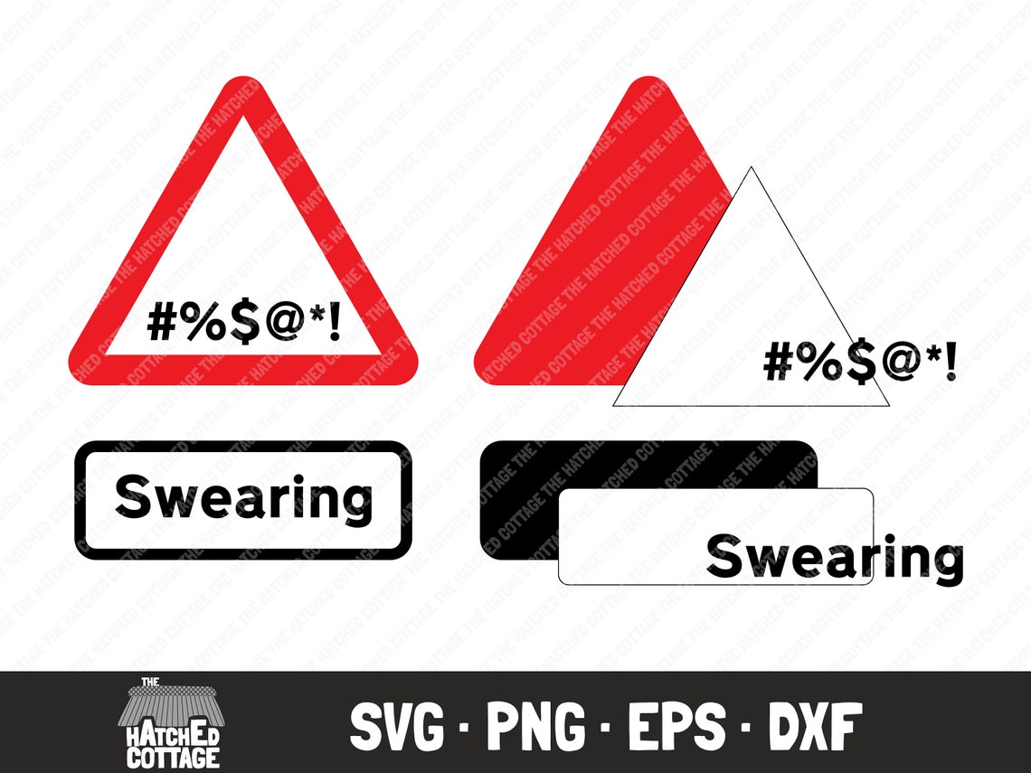 Swearing Warning Sign SVG, Swear Word Sign SVG, Warning Road Sign ...