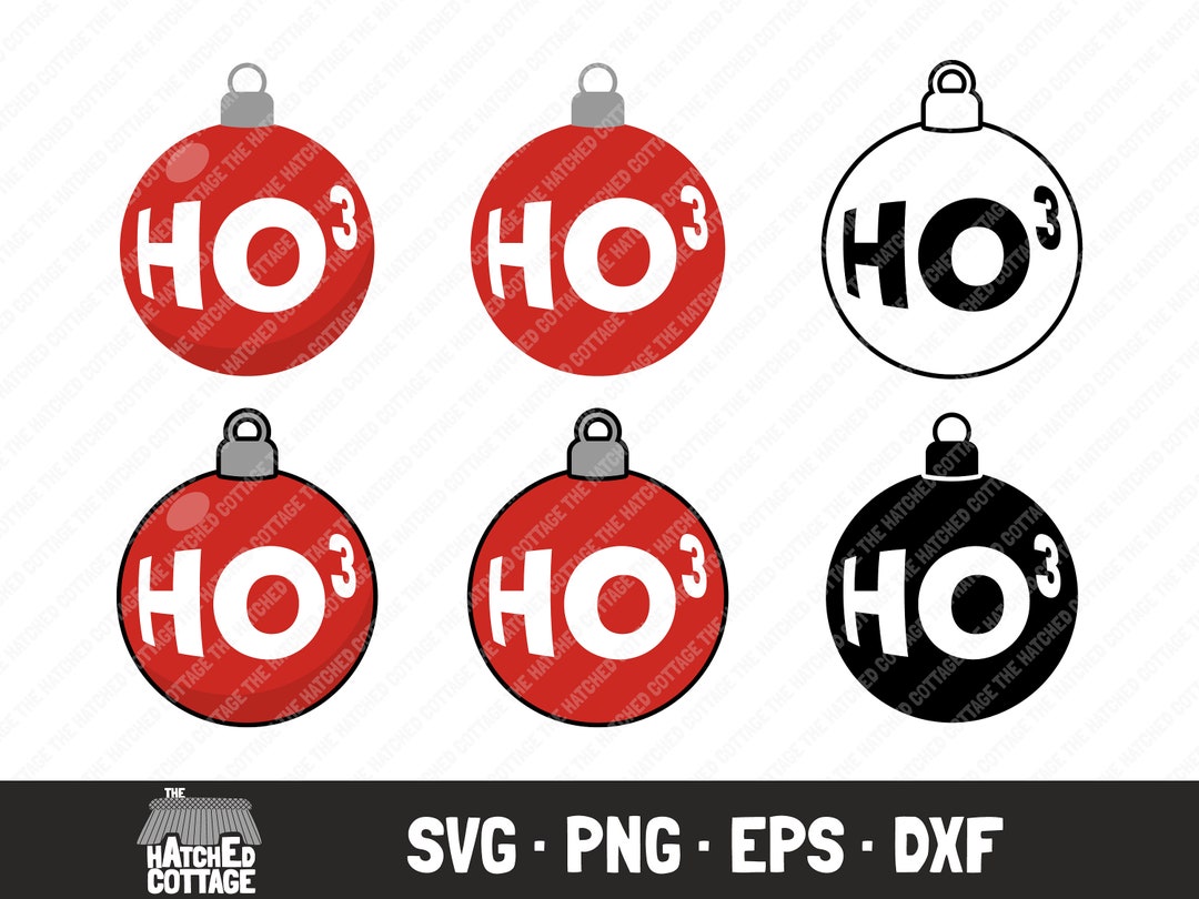 Ho3 Bauble SVG, Ho Cubed SVG Layered Cut File, Ho Ho Ho Baubles Clip ...