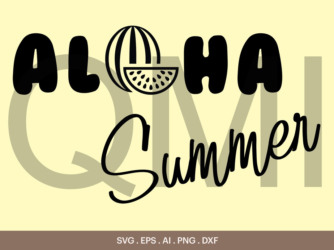 Aloha Summer SVG, Summer Vibes Svg, Summer Sublimation Downloads, Aloha ...