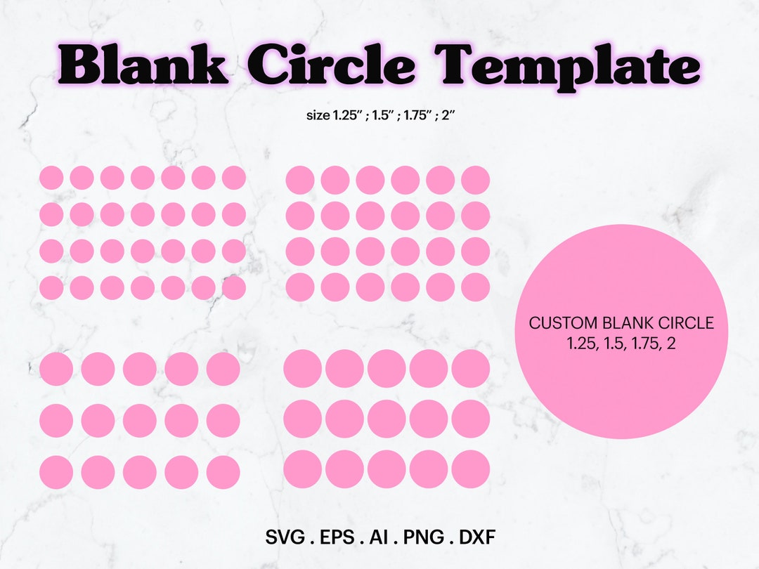 Blank Circle Label Template SVG, Blank Circle Sizes 1.25", 1.5", 1.75 ...